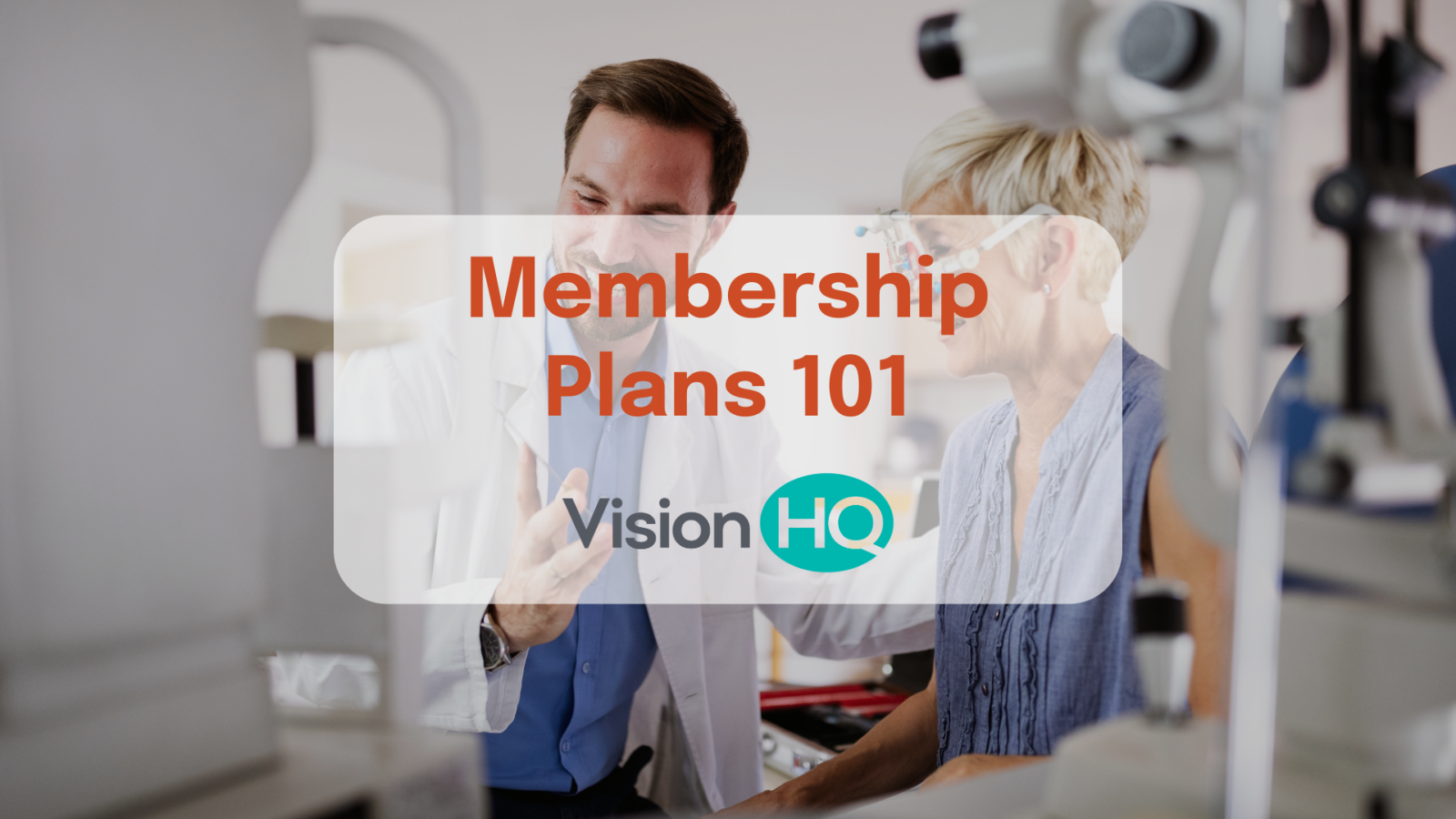 membership plan - Vision Membership Plans 101 - vision-hq.com