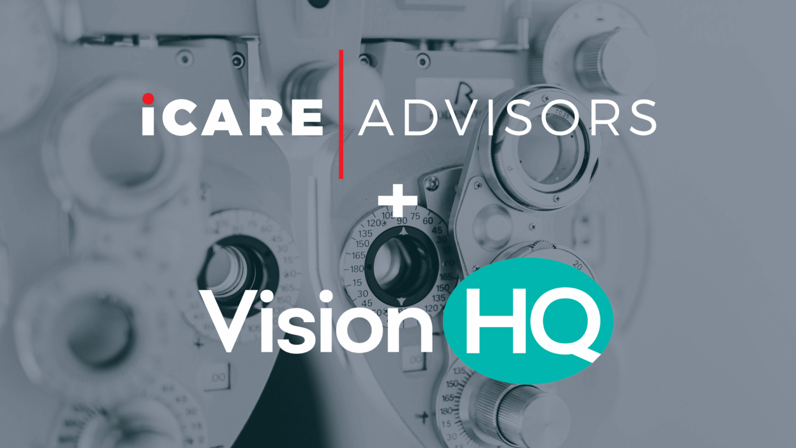 VisionHQ Partners with iCare Advisors to Support Cold Start Success ...